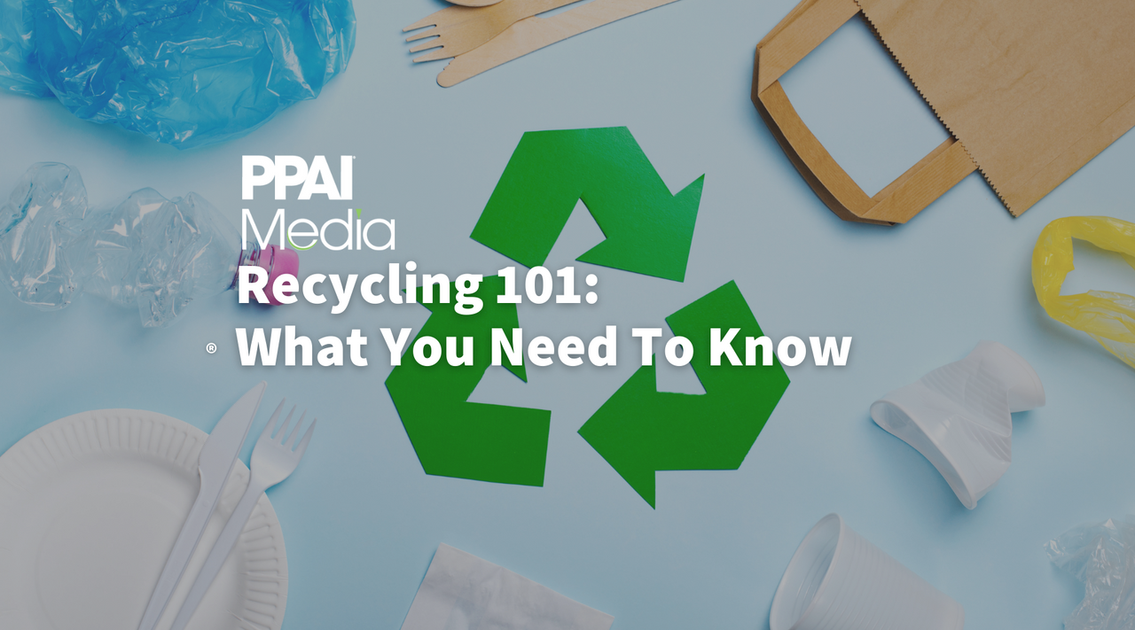 As Seen In PPAI Media: Recycling 101: What You Need To Know | Storm ...
