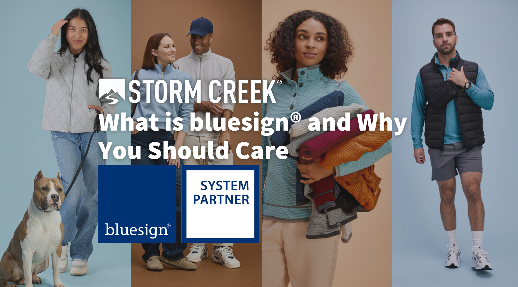 What is bluesign® and Why You Should Care – Storm Creek Distributor Site