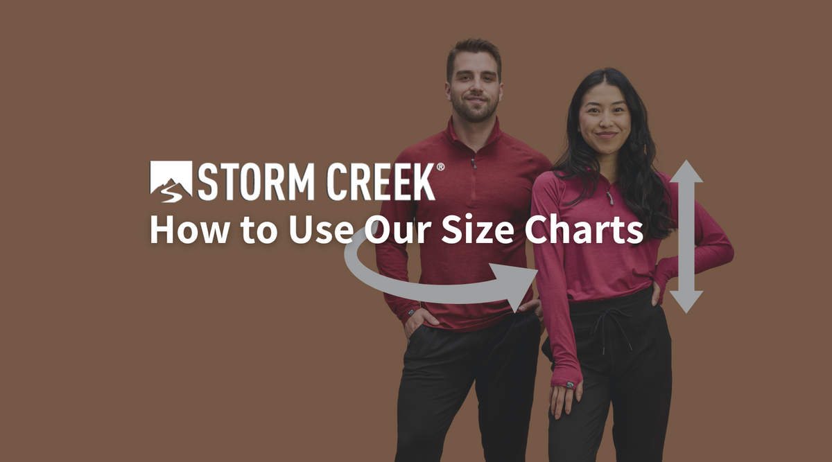 How to Use Our Size Charts | Storm Creek Distributor Site